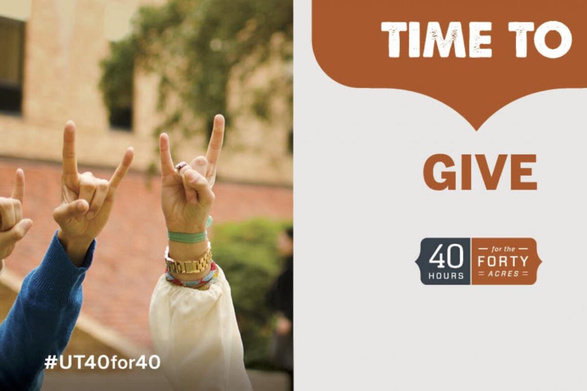 Longhorn Nation to Support UT Austin During ‘40 Hours for the Forty ...