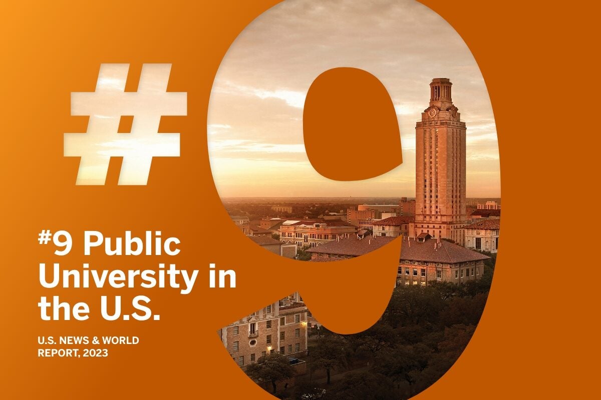 UT Continues Upward Climb In Latest U S News Undergraduate Rankings ut-continues-upward-climb-in-latest-u-s-news-undergraduate-rankings